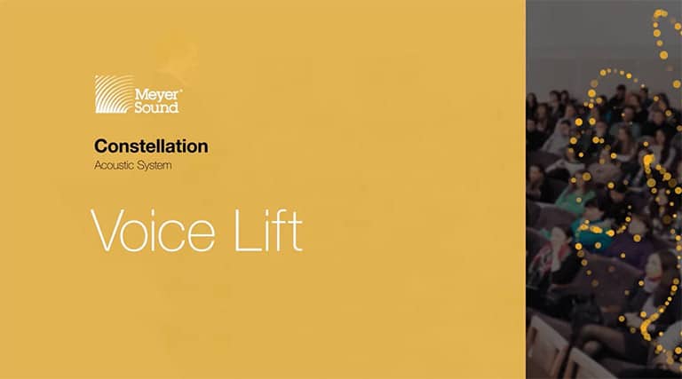Constellation Voice Lift | Meyer Sound